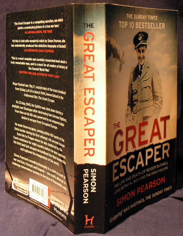The Great Escaper: The Life and Death of Roger Bushell - Love, Betrayal ...