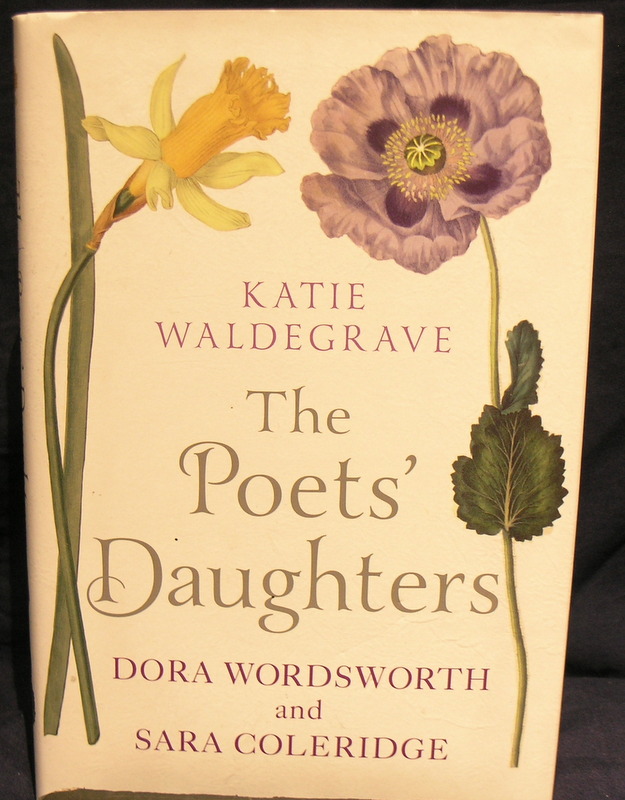 The Poets' Daughters: Dora Wordsworth and Sara Coleridge