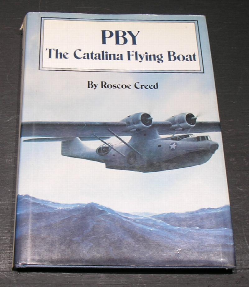 PBY The Catalina Flying Boat