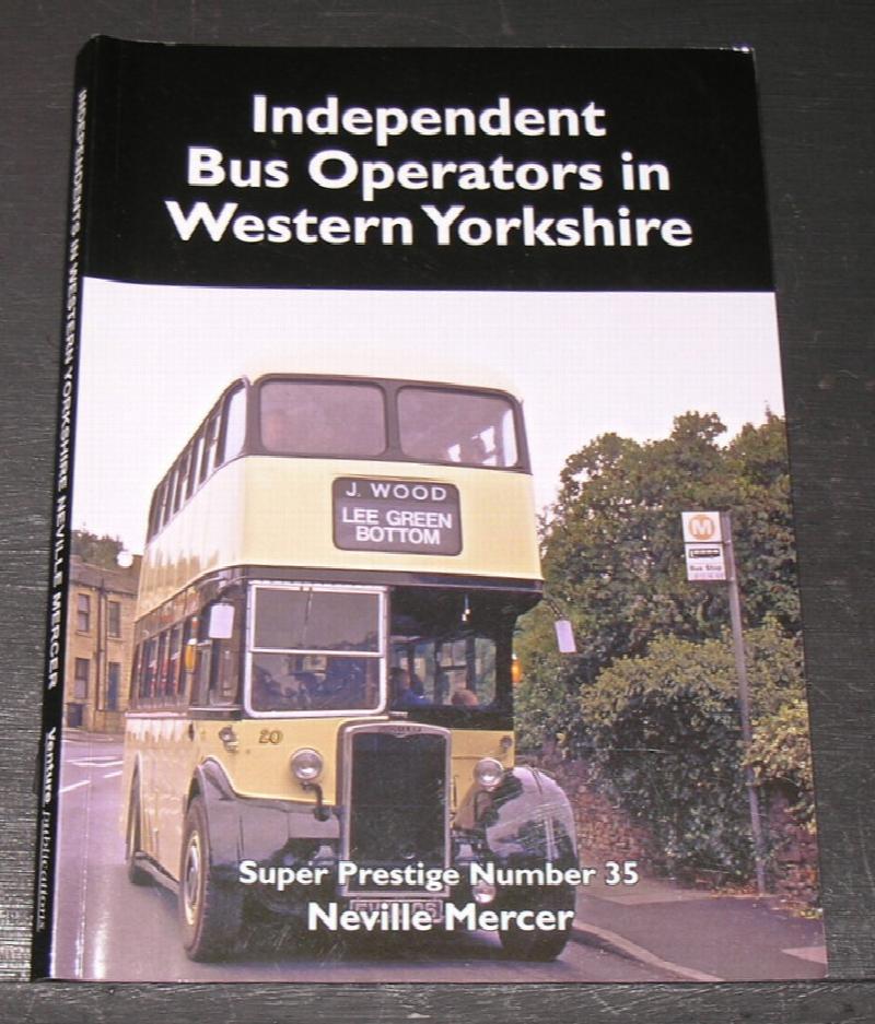 Super Prestige Series; Independent Bus Operators in North West England.