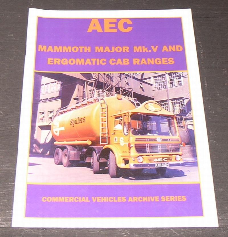 AEC Mammoth Major Mk.V and | Ergomatic Cab Ranges