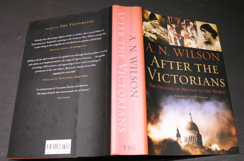 After the Victorians; The Decline of Britain in the World.