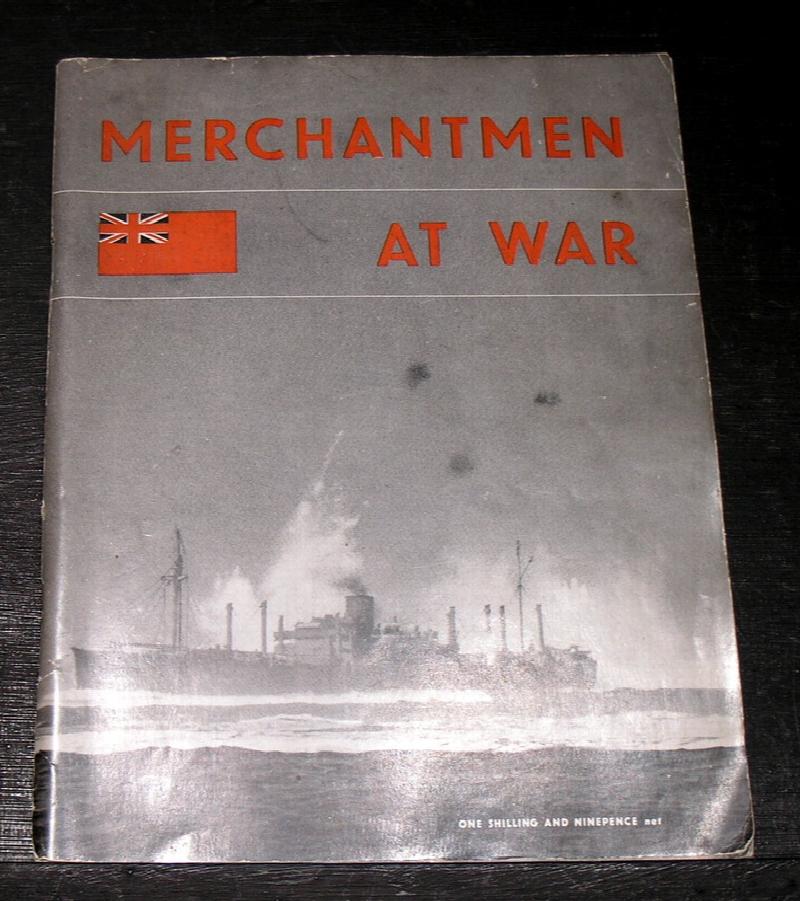 Merchantmen at War; The Official Story of the Merchant Navy: 1939 - 1944