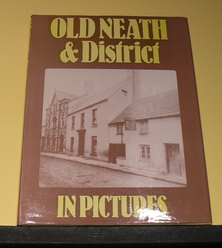 Old Neath & District in Pictures